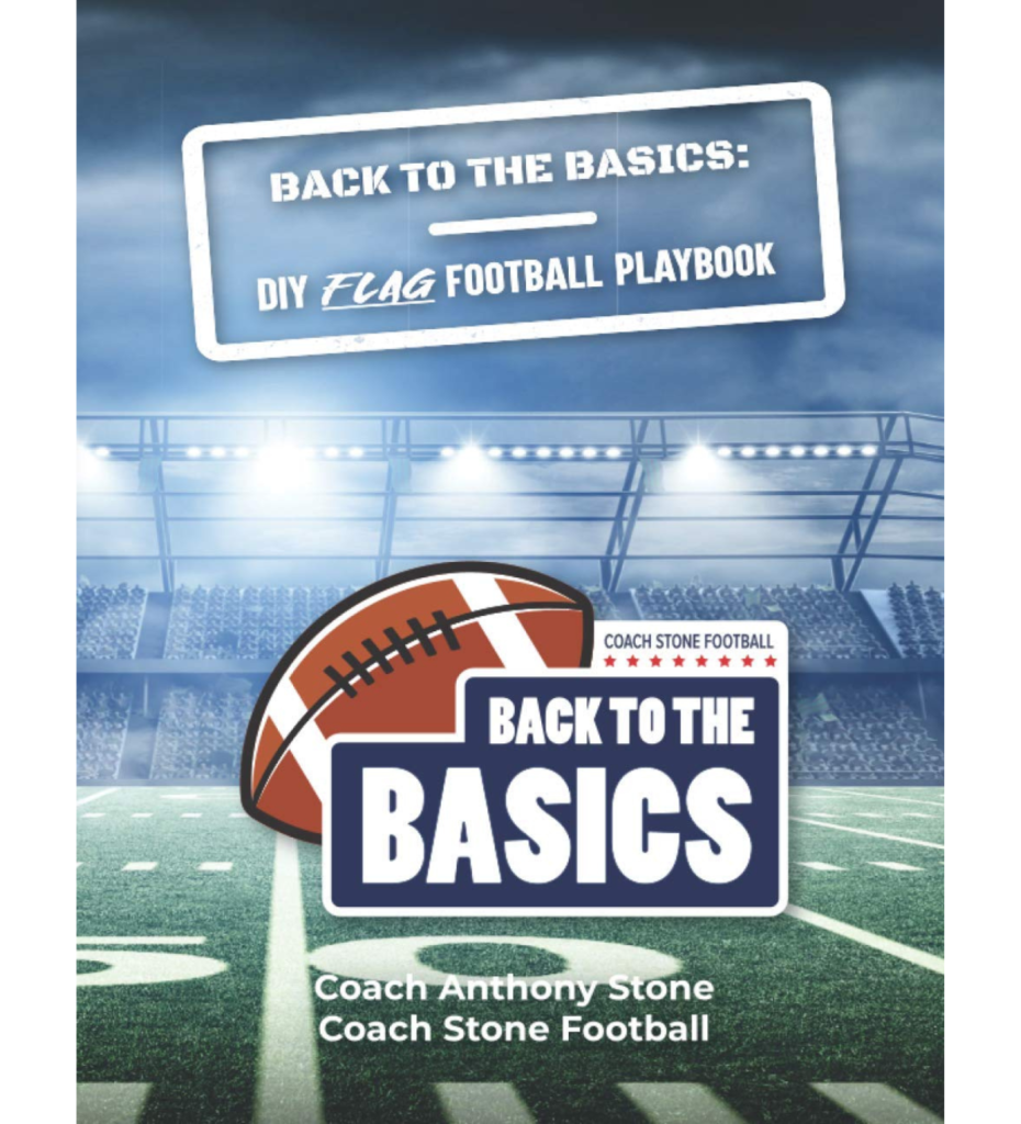 Back to the Basics: DIY Flag Football Playbook - Coach Stone Football